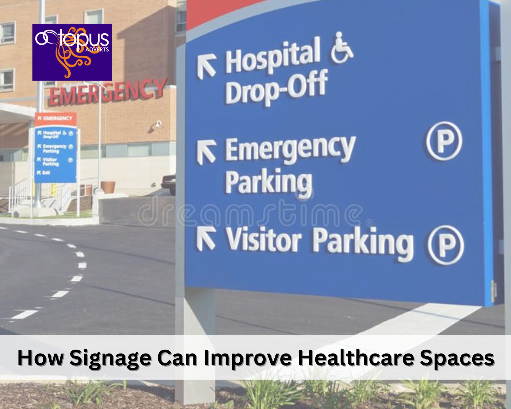 How Signage Can Improve Healthcare Spaces